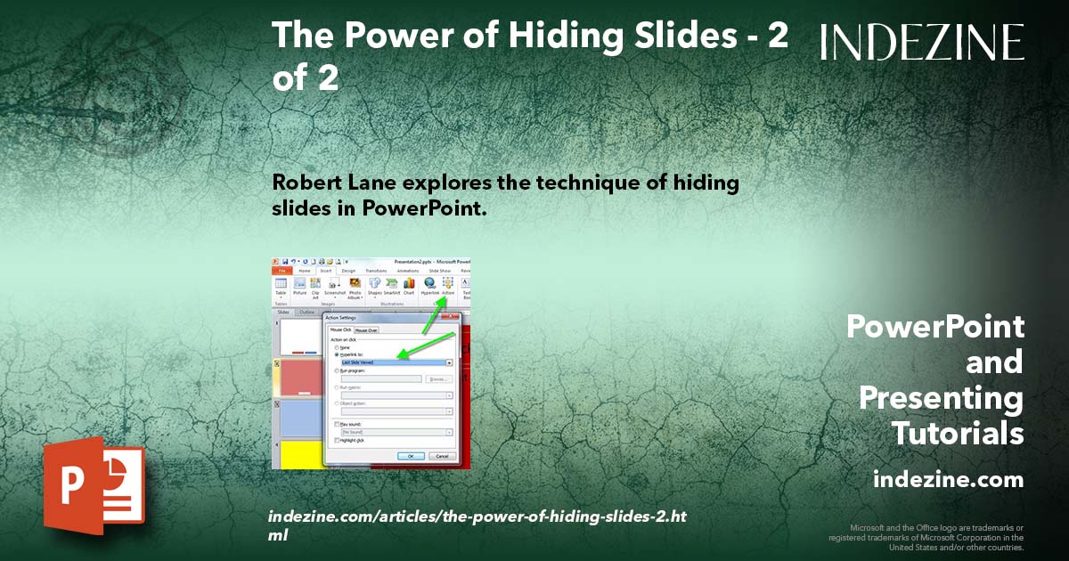 The Power of Hiding Slides - 2 of 2