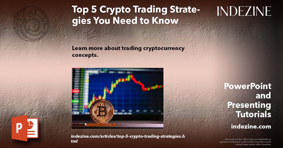 Top 5 Crypto Trading Strategies You Need to Know