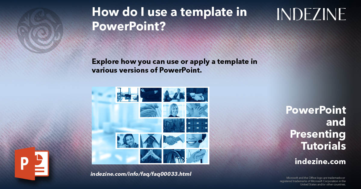 How do I use a template in PowerPoint?