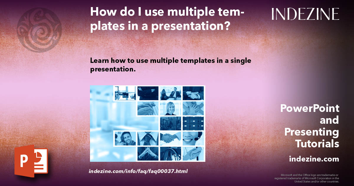 How do I use multiple templates in a presentation?