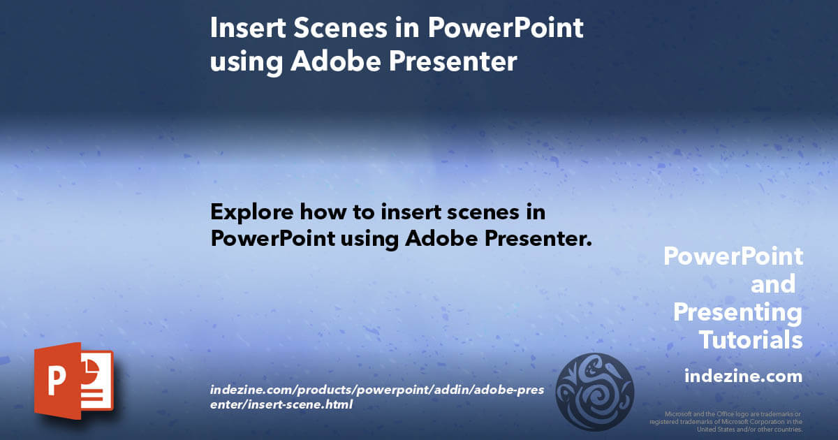 Insert Scenes in PowerPoint using Adobe Presenter