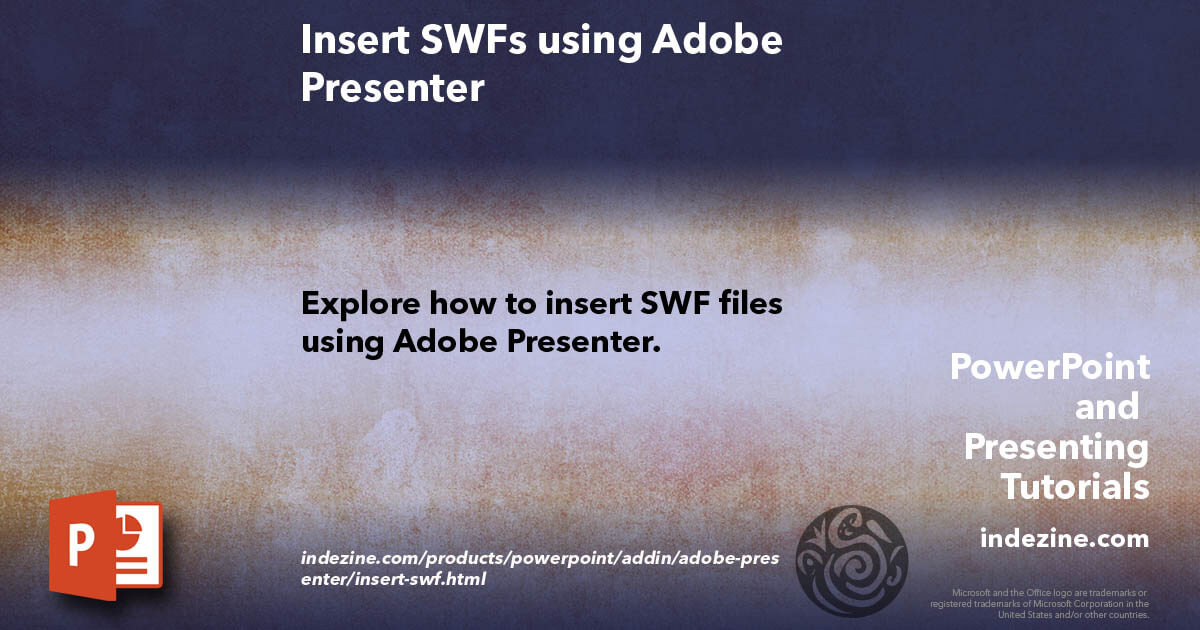 Insert SWFs using Adobe Presenter