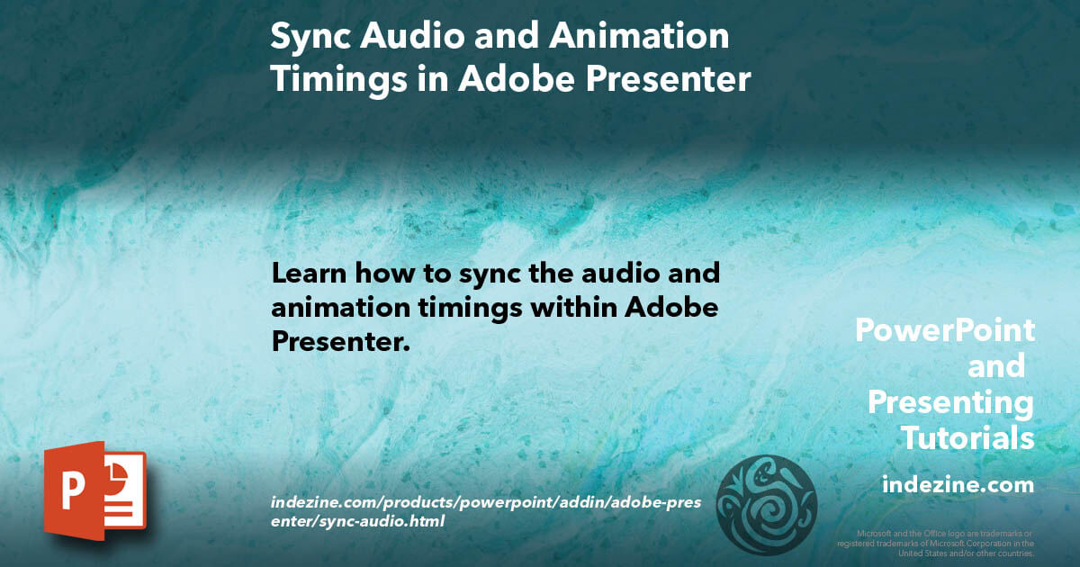 Sync Audio and Animation Timings in Adobe Presenter