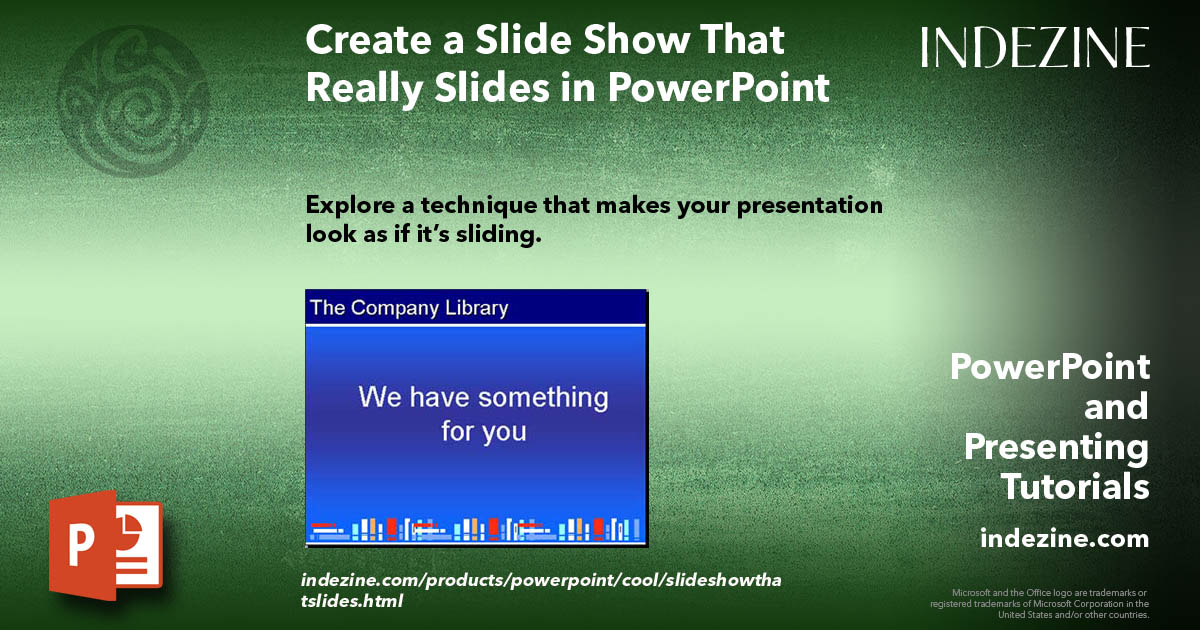 Create a Slide Show That Really Slides in PowerPoint