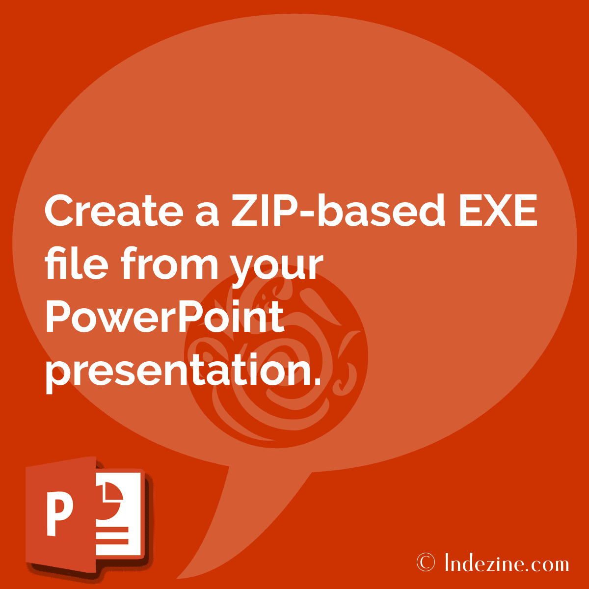 Create a ZIP EXE from a PowerPoint presentation