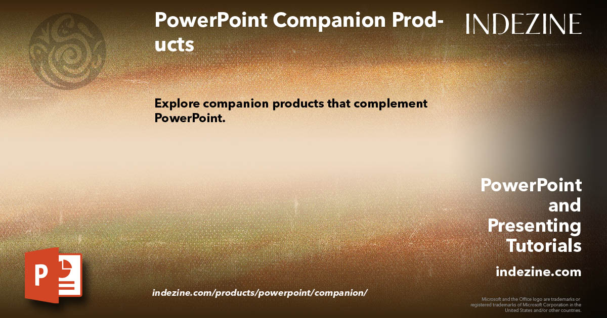 PowerPoint Companion Products