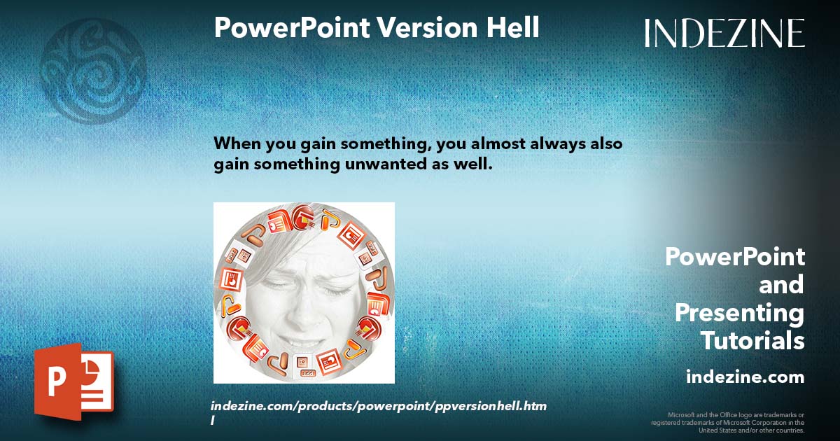 PowerPoint Version Hell