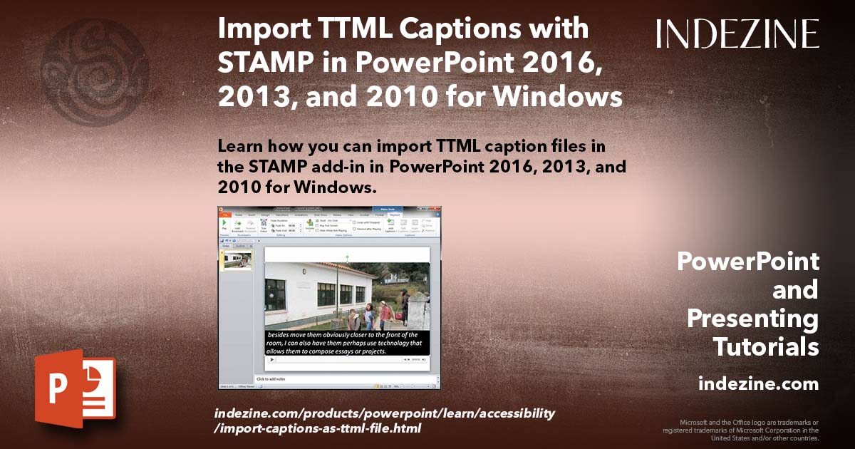Import TTML Captions with STAMP in PowerPoint 2016, 2013, and 2010 for ...