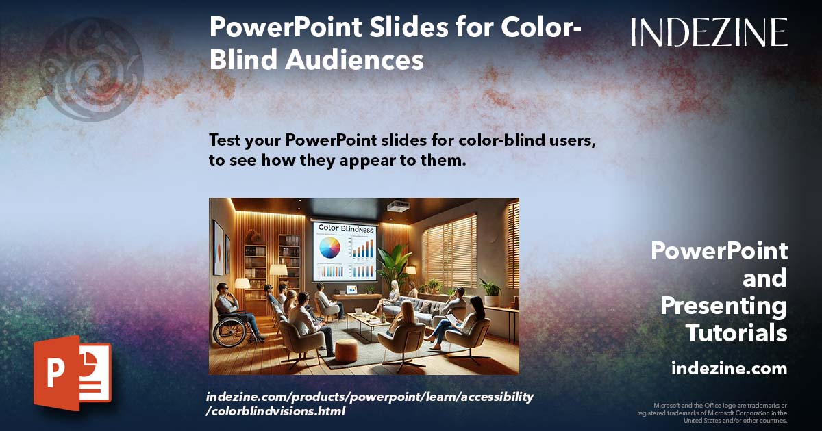 PowerPoint Slides for Color-Blind Audiences