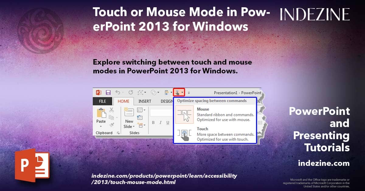 Touch or Mouse Mode in PowerPoint 2013 for Windows
