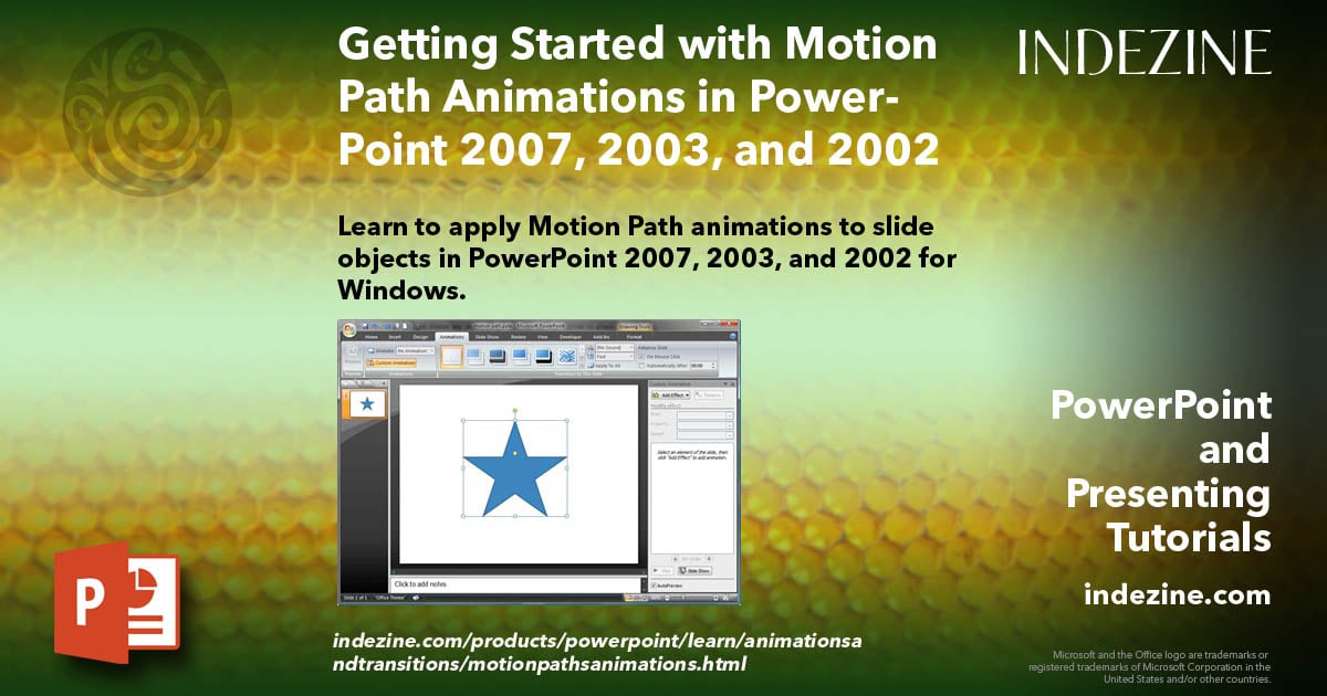 Getting Started with Motion Path Animations in PowerPoint 2007, 2003, and 2002 for Windows