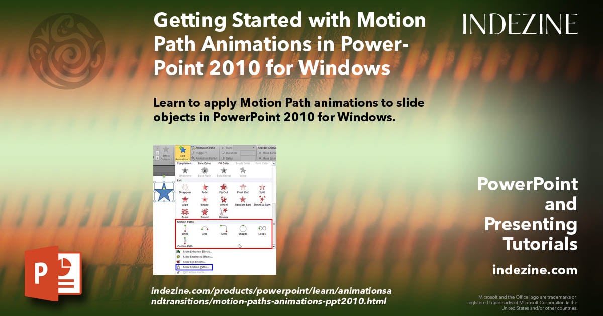 Getting Started with Motion Path Animations in PowerPoint 2010 for Windows