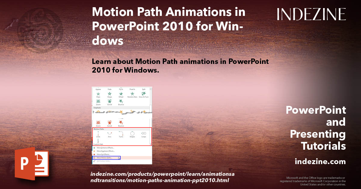 Motion Path Animations in PowerPoint 2010 for Windows