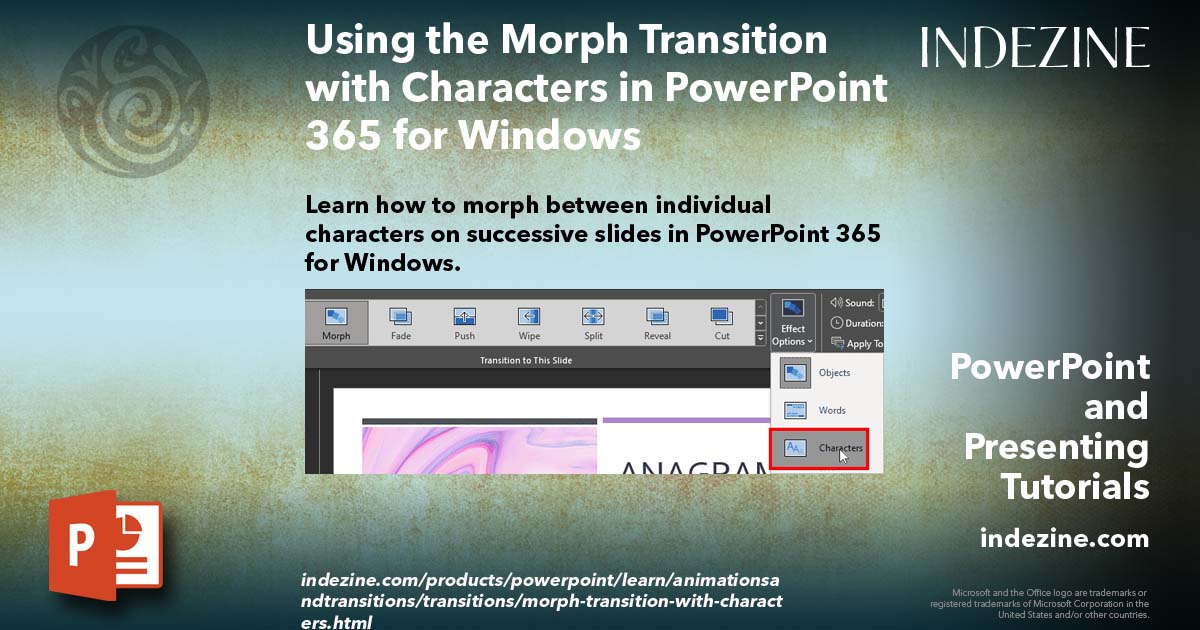 Using the Morph Transition with Characters in PowerPoint 365 for Windows