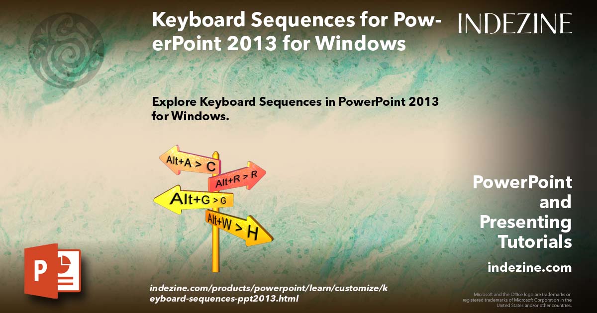 Keyboard Sequences for PowerPoint 2013 for Windows