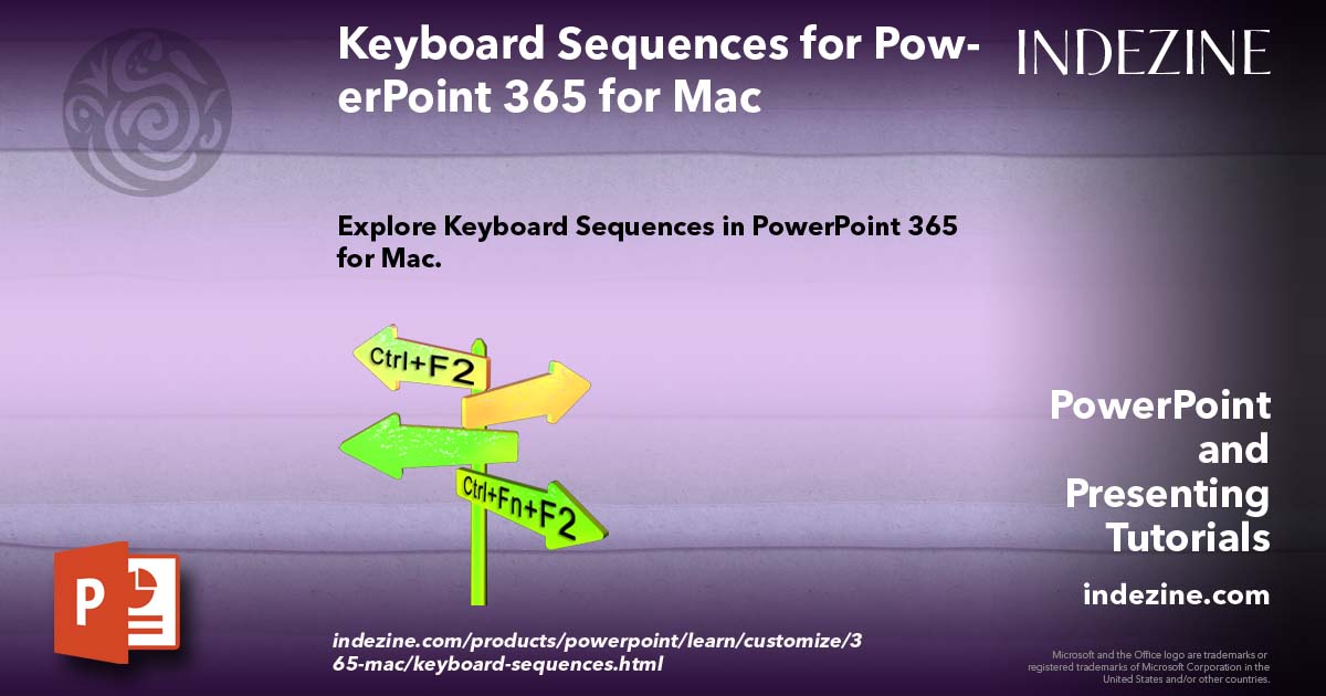 Keyboard Sequences for PowerPoint 365 for Mac
