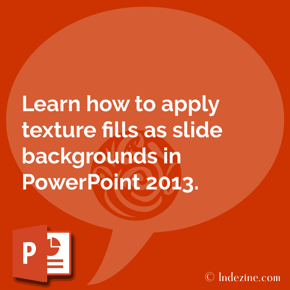 Texture Fills for Slide Backgrounds in PowerPoint 2013