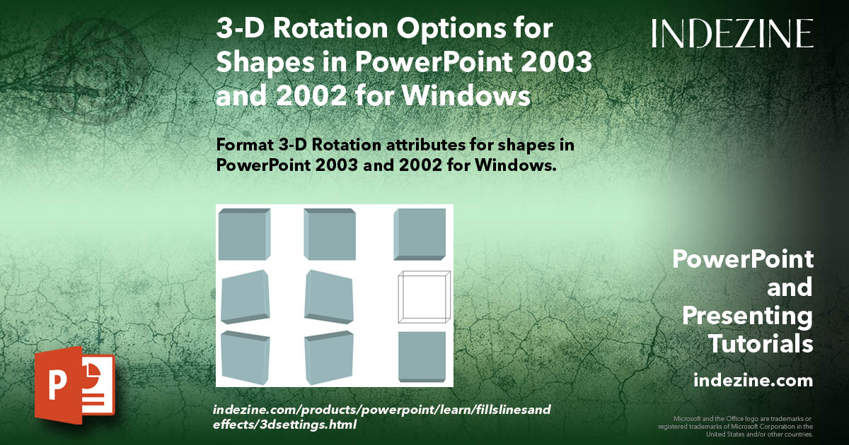 3-D Rotation Options for Shapes in PowerPoint 2003 and 2002 for Windows