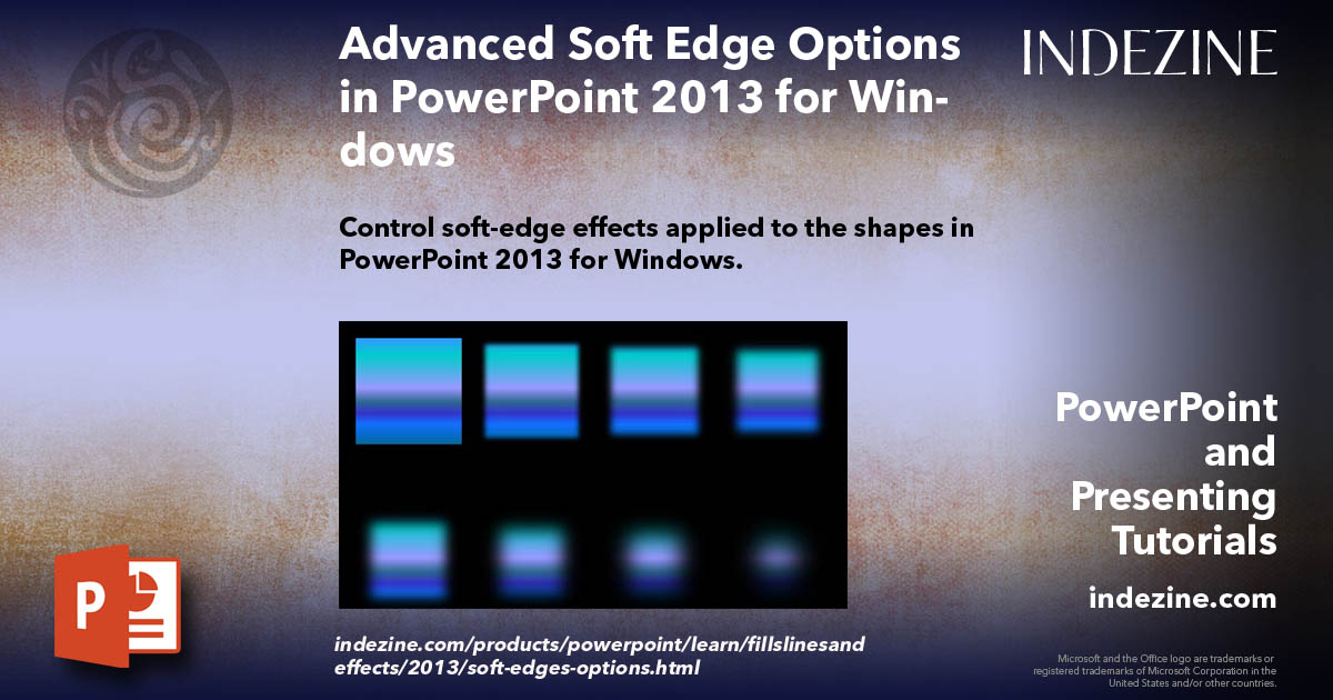 Advanced Soft Edge Options in PowerPoint 2013 for Windows