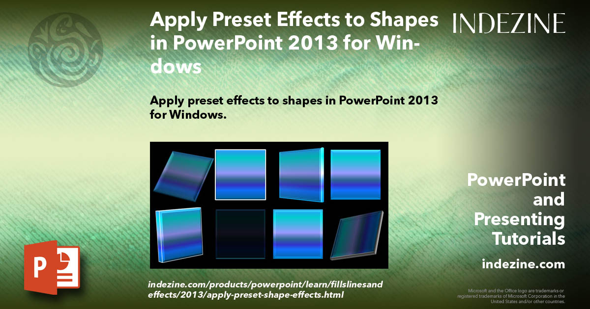 Apply Preset Effects to Shapes in PowerPoint 2013 for Windows