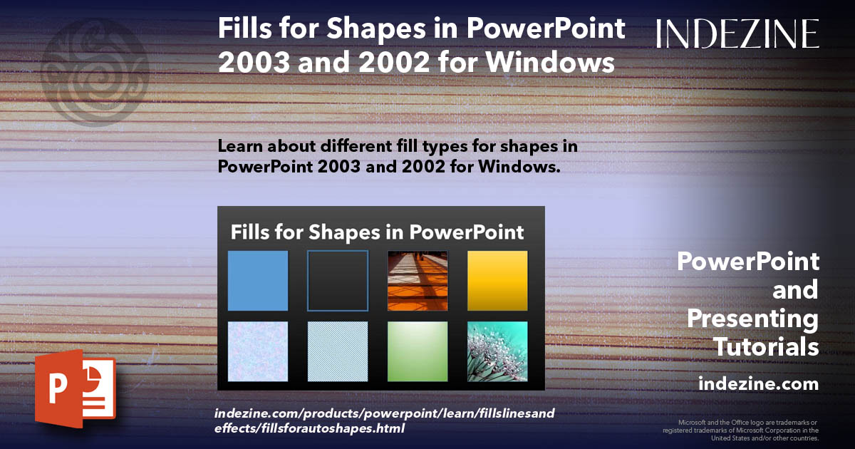 Fills for Shapes in PowerPoint 2003 and 2002 for Windows