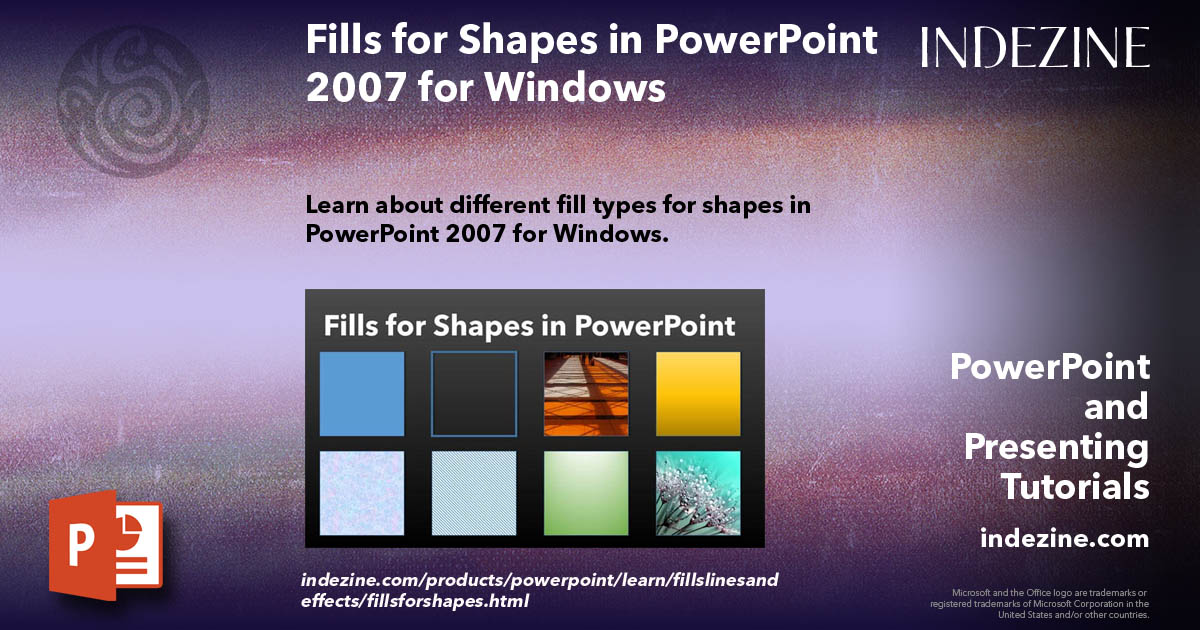 Fills for Shapes in PowerPoint 2007 for Windows