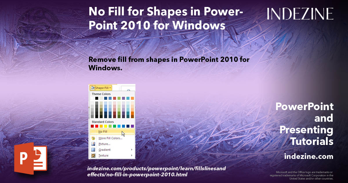 No Fill for Shapes in PowerPoint 2010 for Windows
