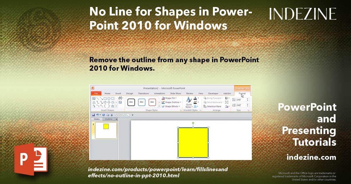 No Line for Shapes in PowerPoint 2010 for Windows