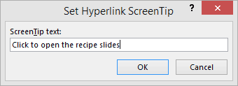Screen Tips for Hyperlinks in PowerPoint 2013