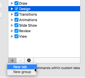 Add and Rename Ribbon Tabs in PowerPoint 2016 for Mac
