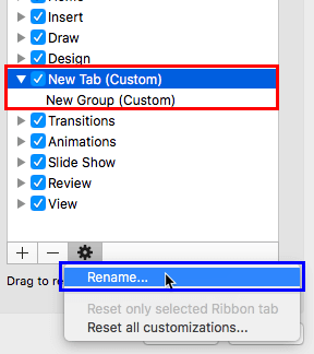 Add and Rename Ribbon Tabs in PowerPoint 2016 for Mac