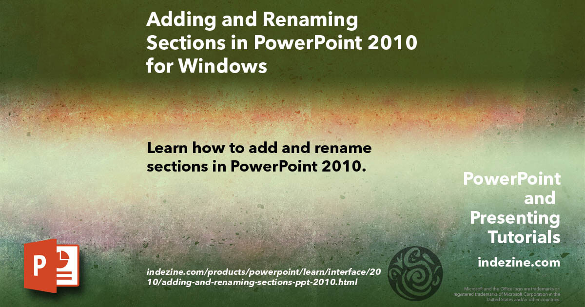 Adding and Renaming Sections in PowerPoint 2010 for Windows