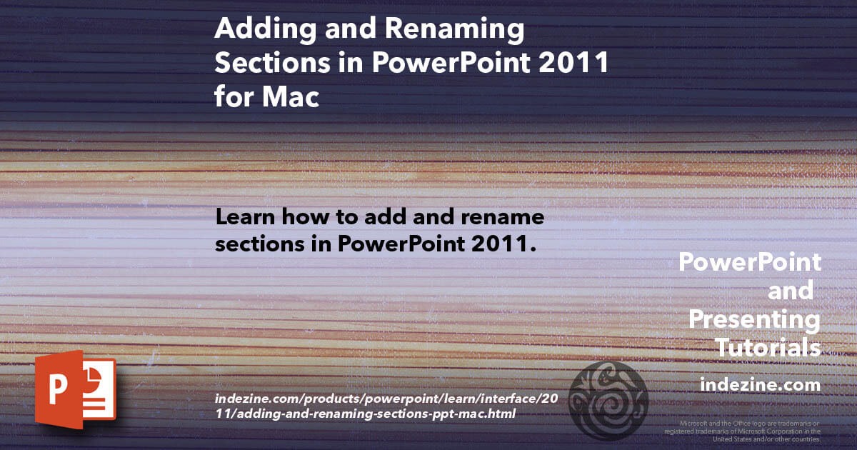 Adding and Renaming Sections in PowerPoint 2011 for Mac