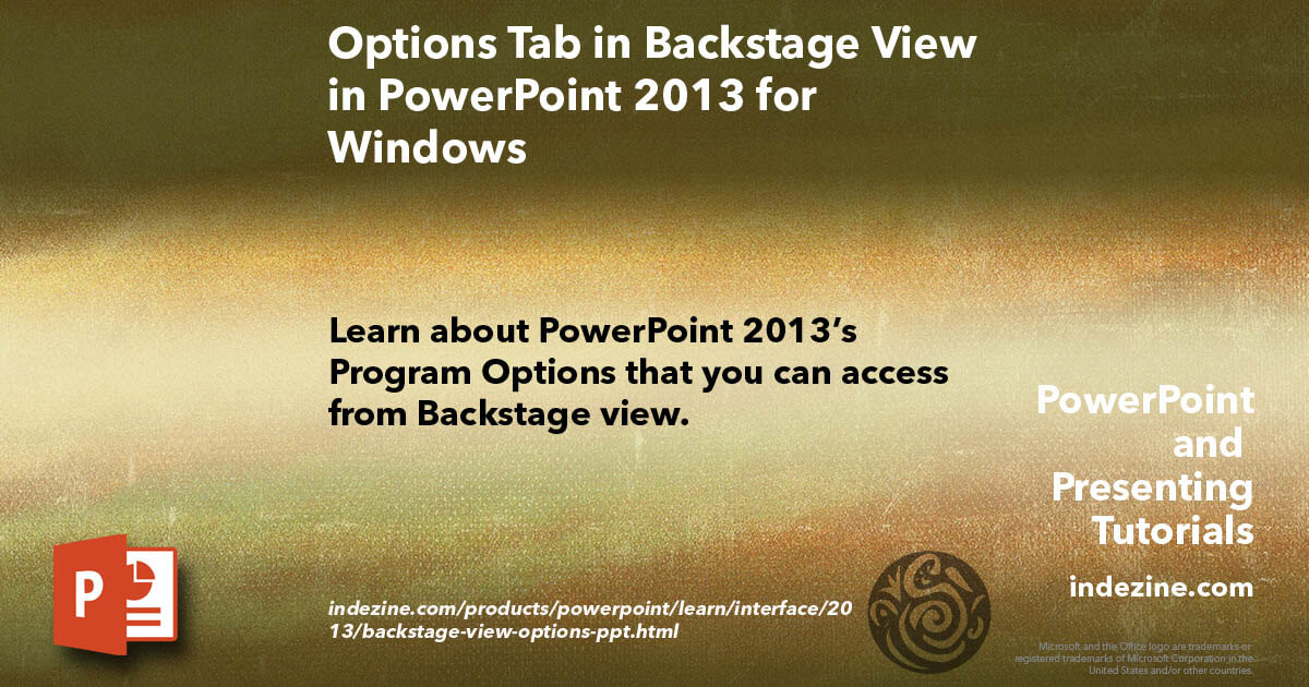 Options Tab In Backstage View In Powerpoint 2013 For Windows