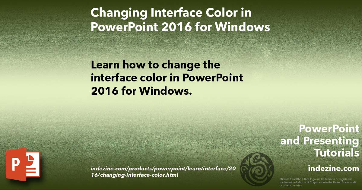 Changing Interface Color in PowerPoint 2016 for Windows