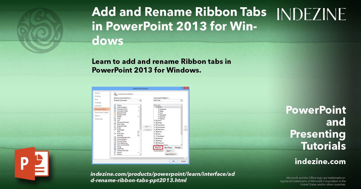 Add and Rename Ribbon Tabs in PowerPoint 2013 for Windows