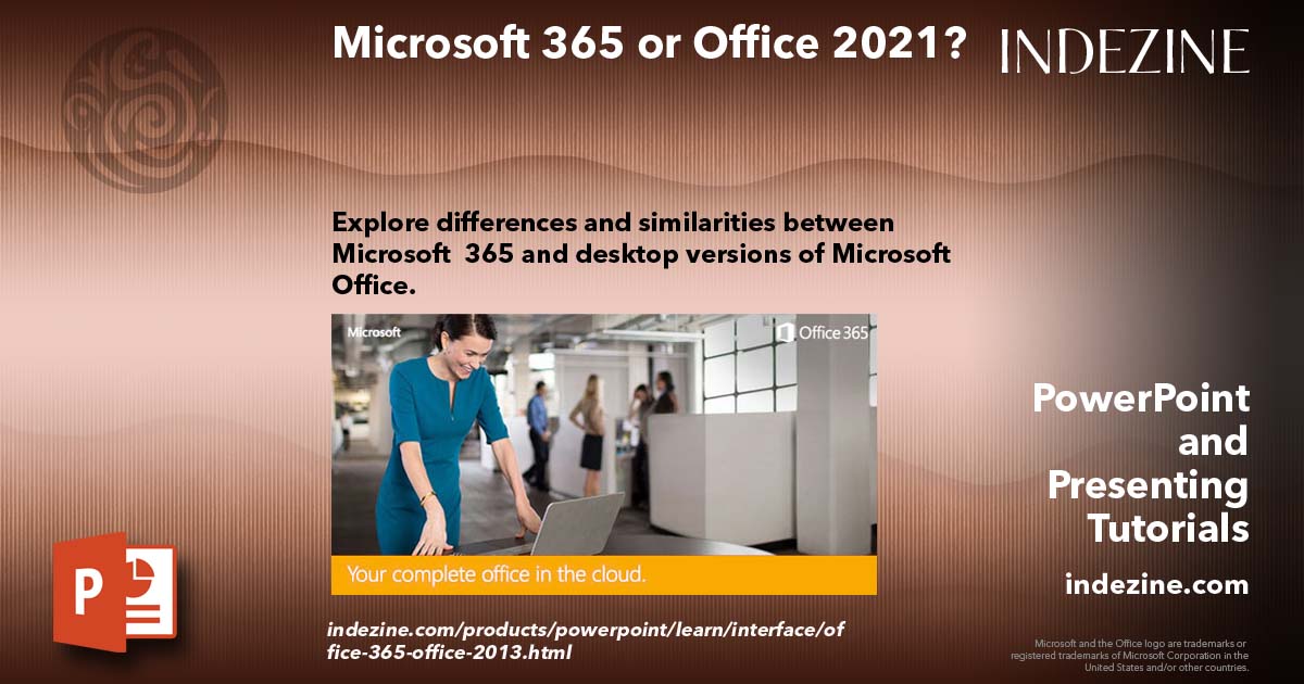 Microsoft 365 or Office 2021?