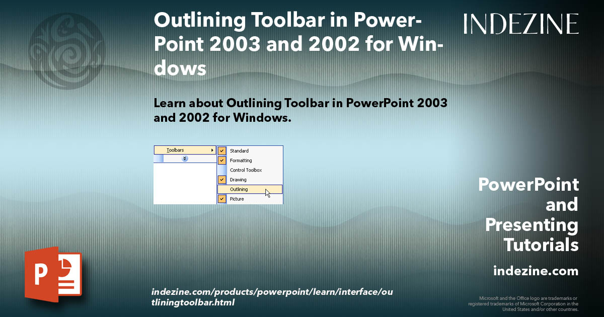 Outlining Toolbar in PowerPoint 2003 and 2002 for Windows