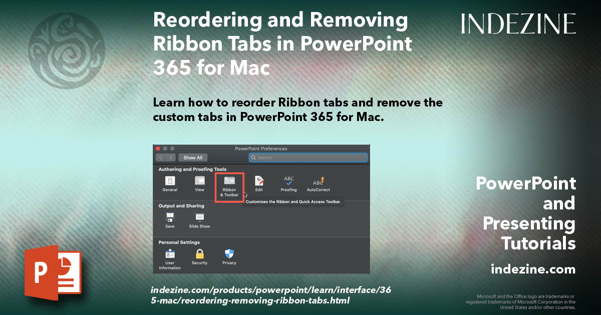 Reordering And Removing Ribbon Tabs In Powerpoint 365 For Mac