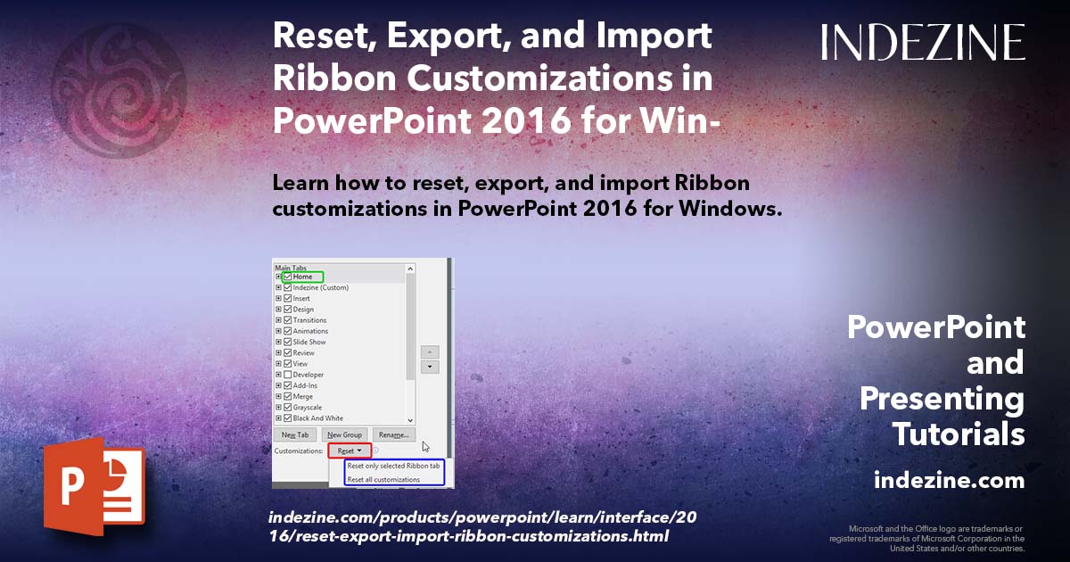 Reset Export And Import Ribbon Customizations In Powerpoint 2016 For Windows