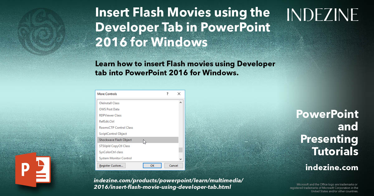 Insert Flash Movies using the Developer Tab in PowerPoint 2016 for Windows
