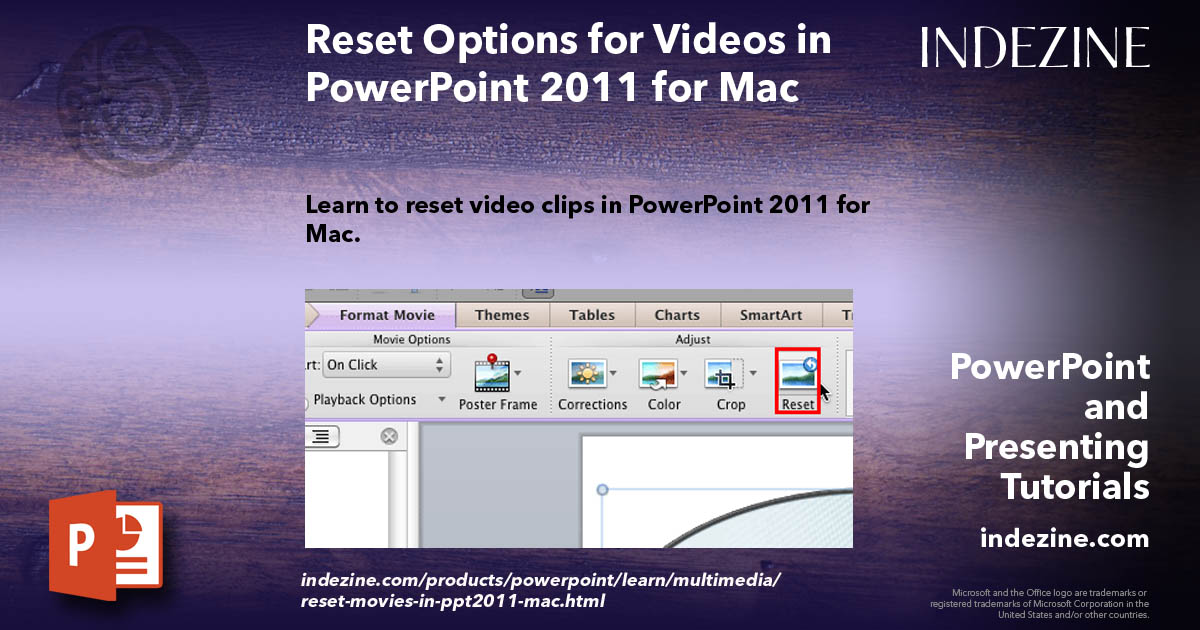 Reset Options for Videos in PowerPoint 2011 for Mac
