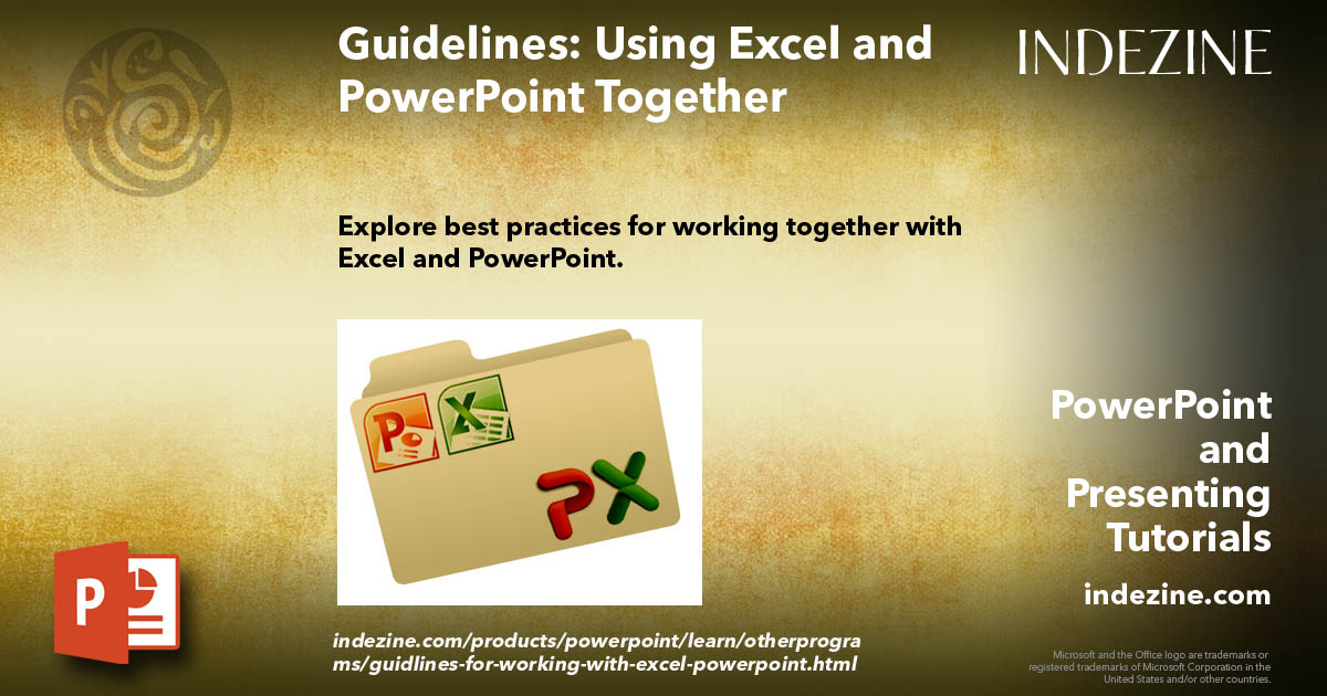 Guidelines: Using Excel and PowerPoint Together