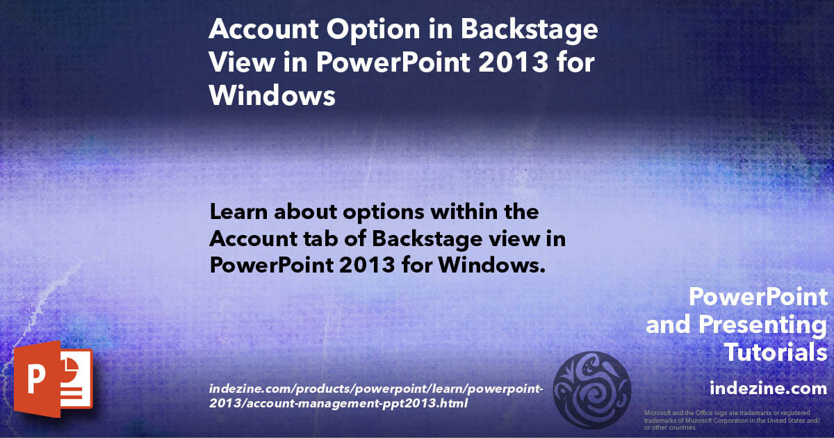 Account Option in Backstage View in PowerPoint 2013 for Windows