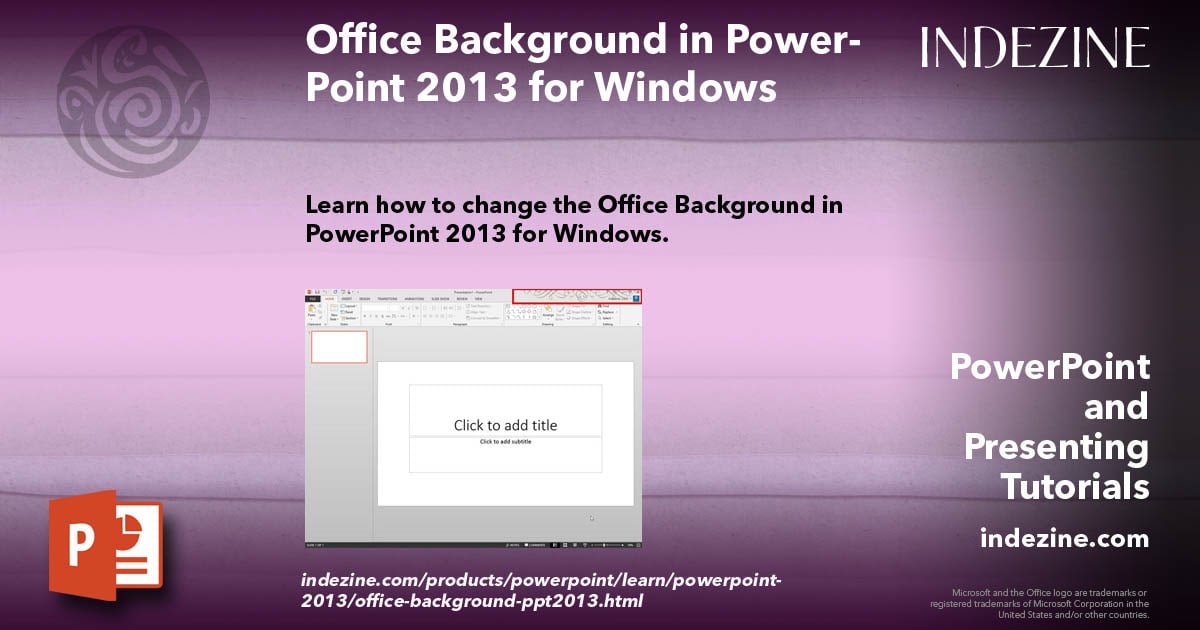 Office Background in PowerPoint 2013 for Windows