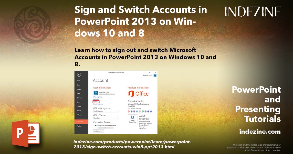 Sign and Switch Accounts in PowerPoint 2013 on Windows 10 and 8