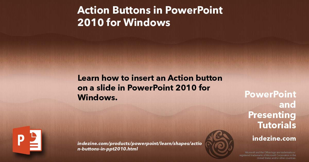 Action Buttons in PowerPoint 2010 for Windows
