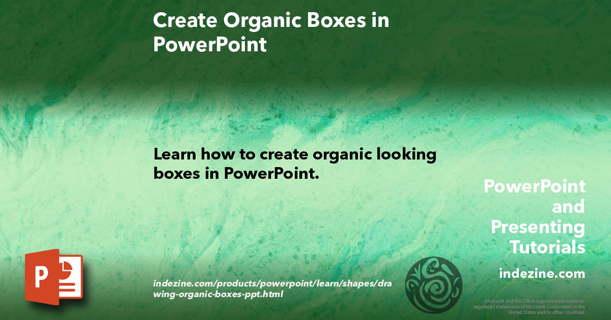 Create Organic Boxes in PowerPoint