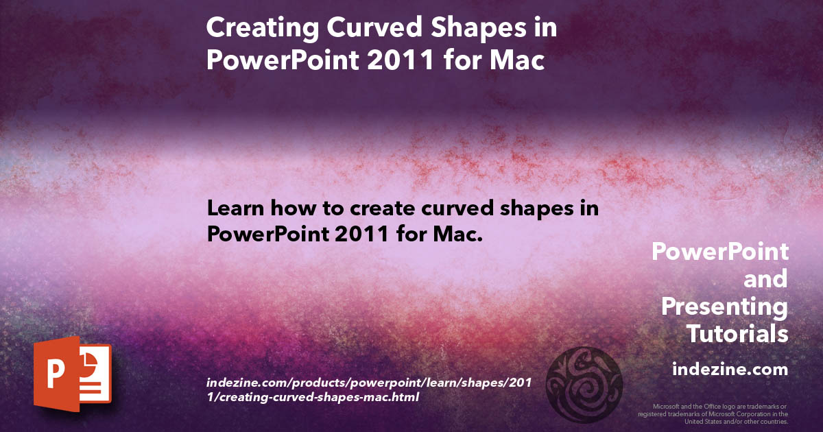 Creating Curved Shapes in PowerPoint 2011 for Mac