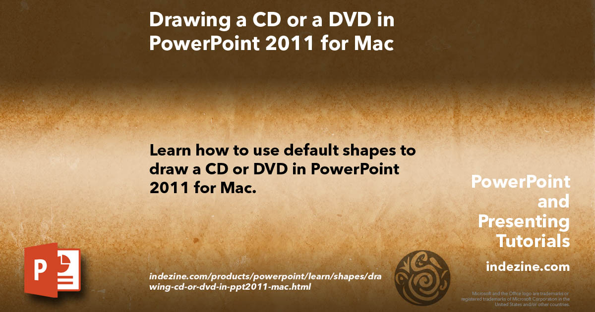 Drawing a CD or a DVD in PowerPoint 2011 for Mac